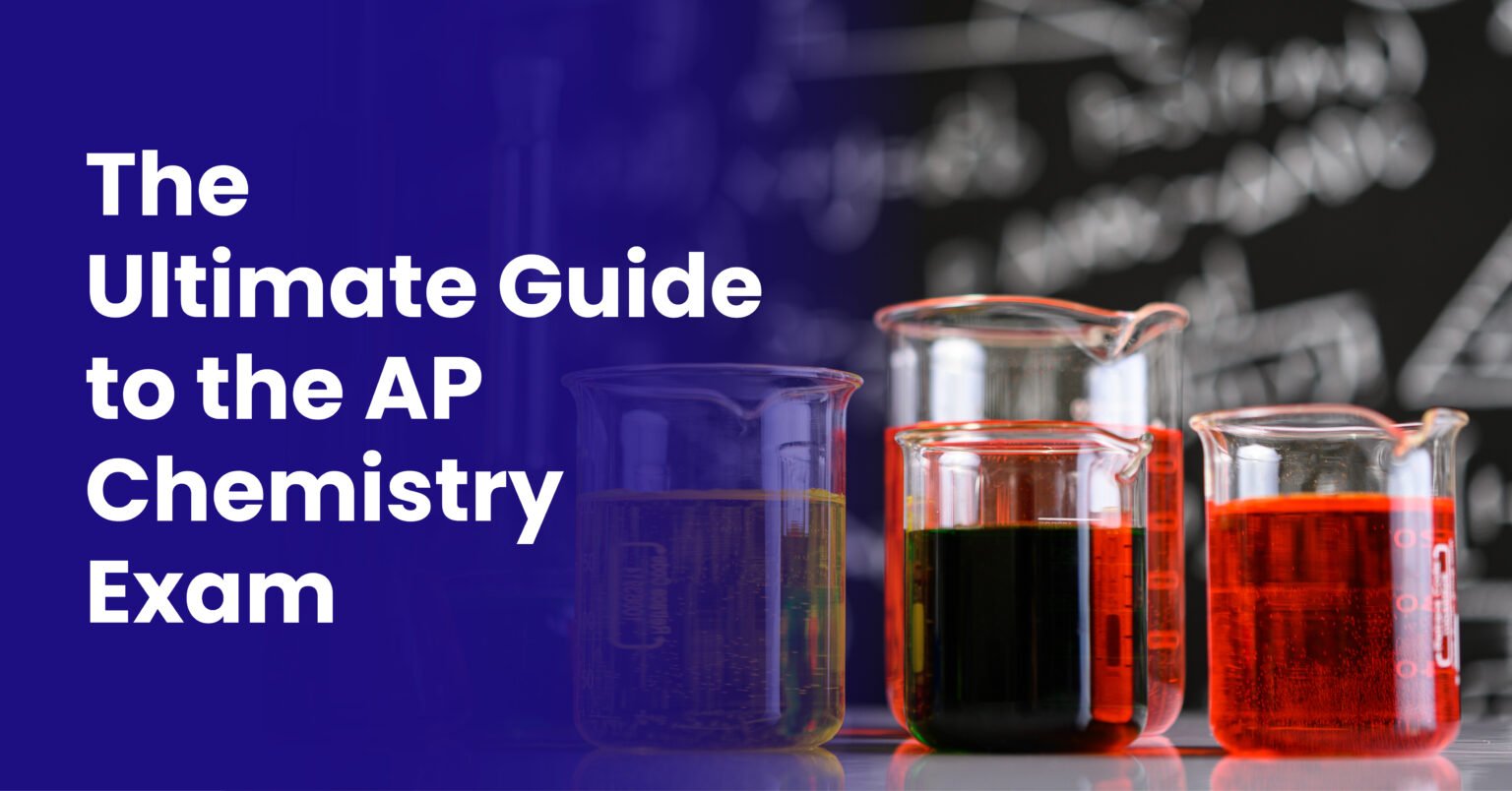 The Ultimate Guide To Ace The AP Chemistry Exam| Prep Genius
